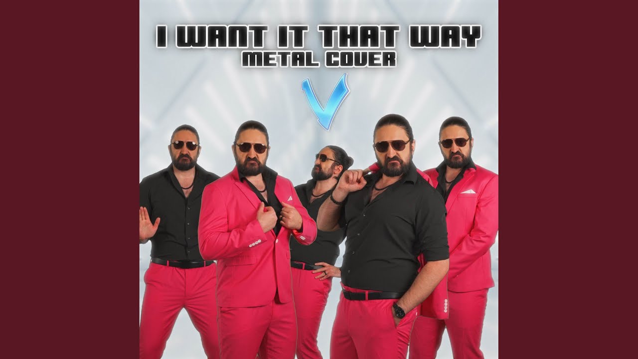 I Want it That Way (Metal Version) - YouTube
