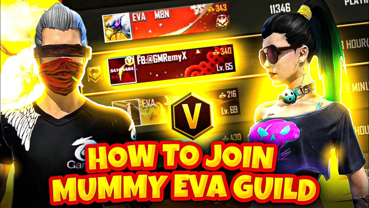 How To Join Mummy Eva Guild | | Full Details | | How To Join V Badge ...