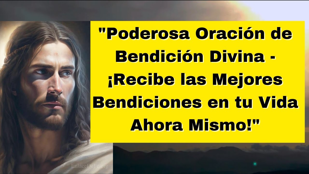 DIO DICE: Bendición Divina - ¡Recibe las Mejores Bendiciones en tu Vida ...