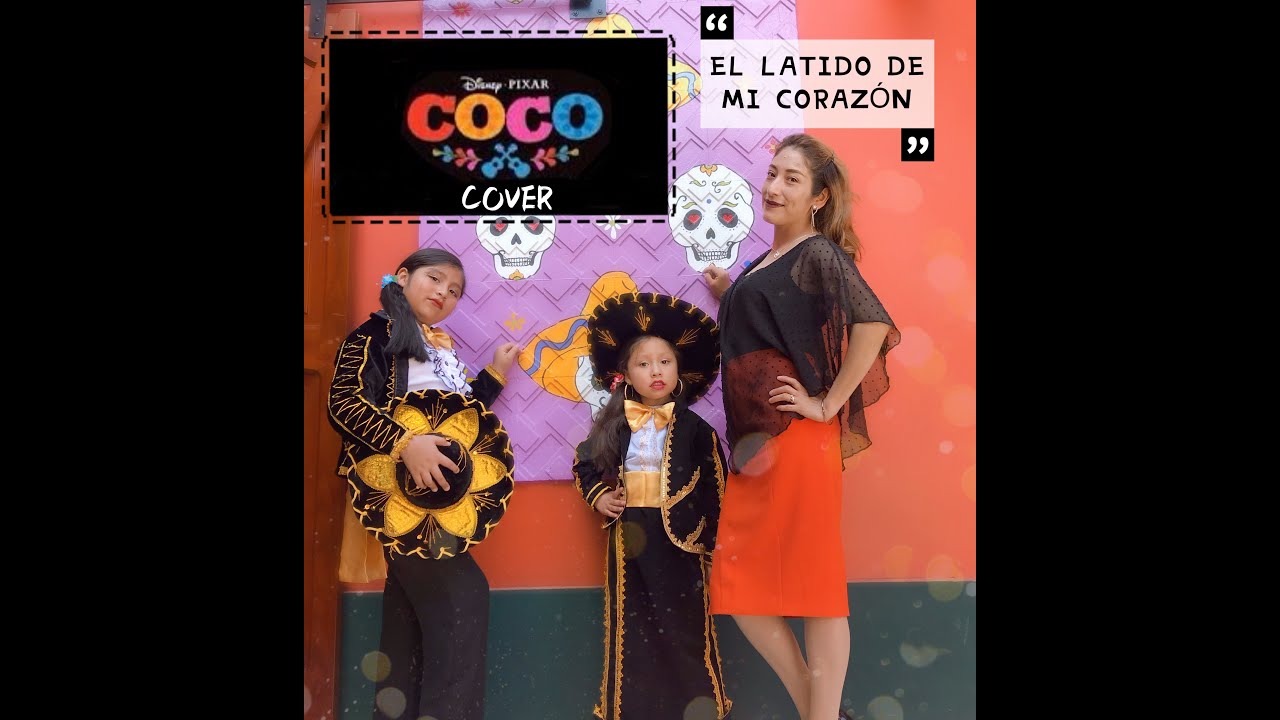 COCO - EL LATIDO DE MI CORAZÓN | Vanessa D'Woo (cover)#coco #disney ...