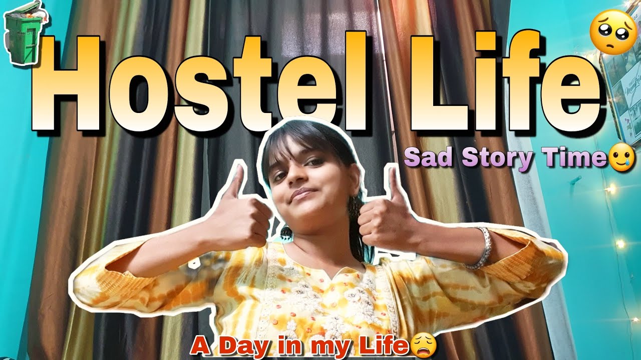 Reality of Hostel food🥲|| A Day in My Life😩|| #Storytime ️ || GS38 - YouTube