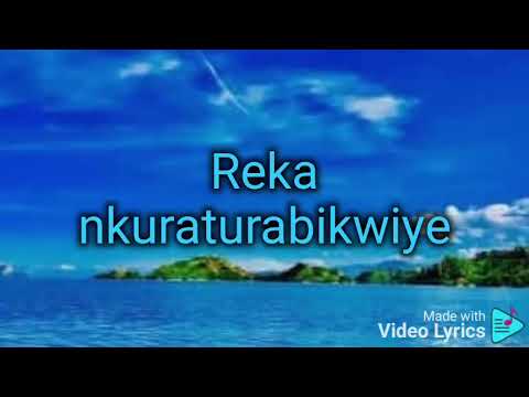 NKUBONE by RWABIGWI CYPRIEN (Official Video Lyrics)