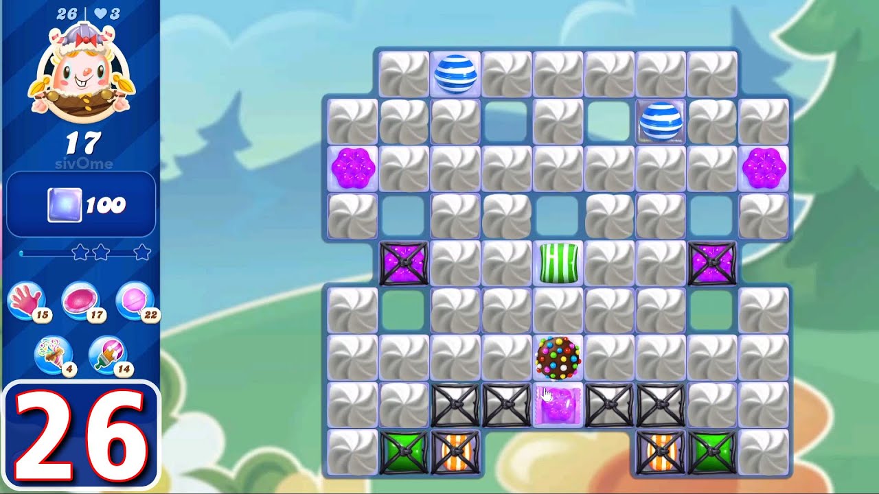 Candy Crush Saga Level 26 NEW UPDATED [NO BOOSTER] - YouTube