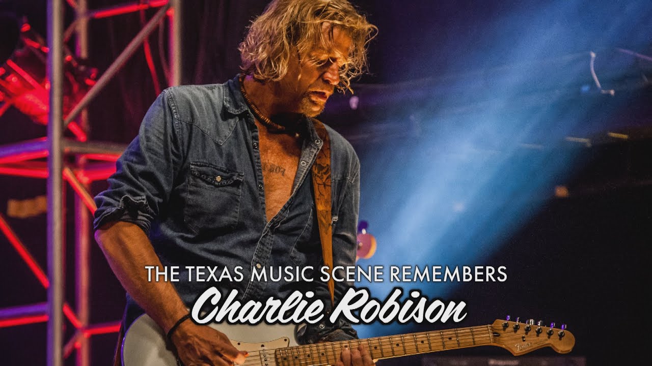Charlie Robison Tribute Episode of The Texas Music Scene (PREVIEW ...