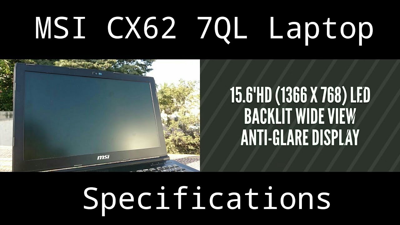 MSI CX (CX62 7QL) Series Laptop Specifications | ABN World ...