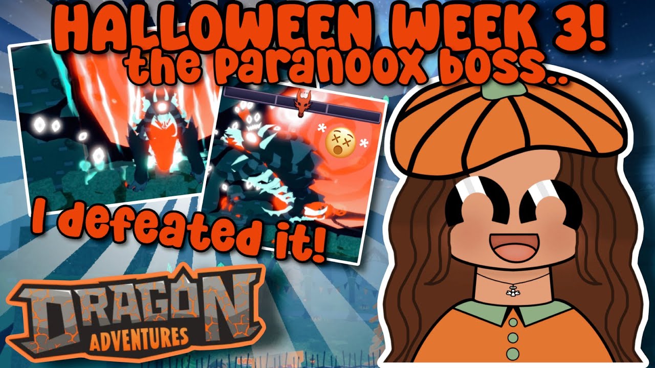 HALLOWEEN EVENT WEEK 3! THE PARANOX BOSS.. +*GIVEAWAY* (Dragon ...