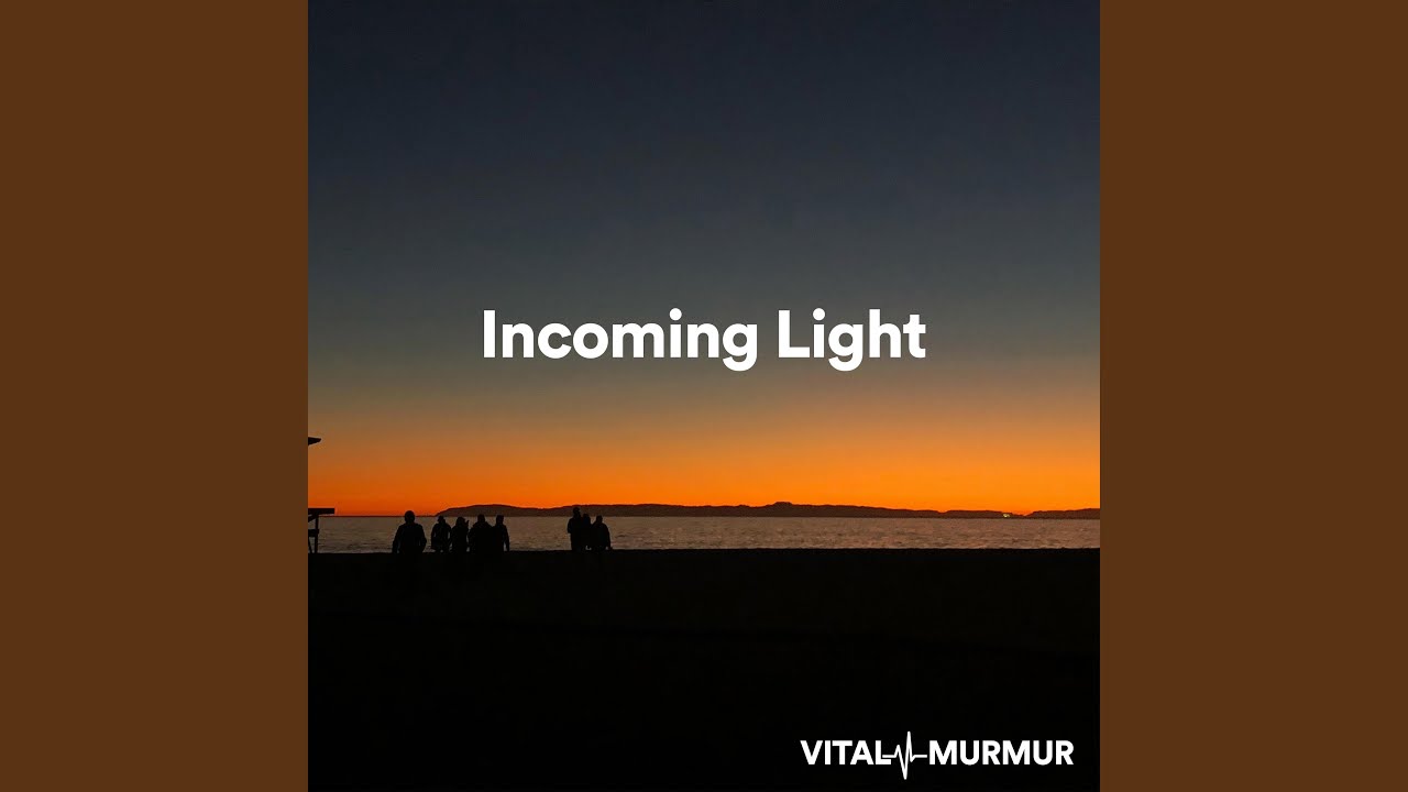 Incoming Light - YouTube