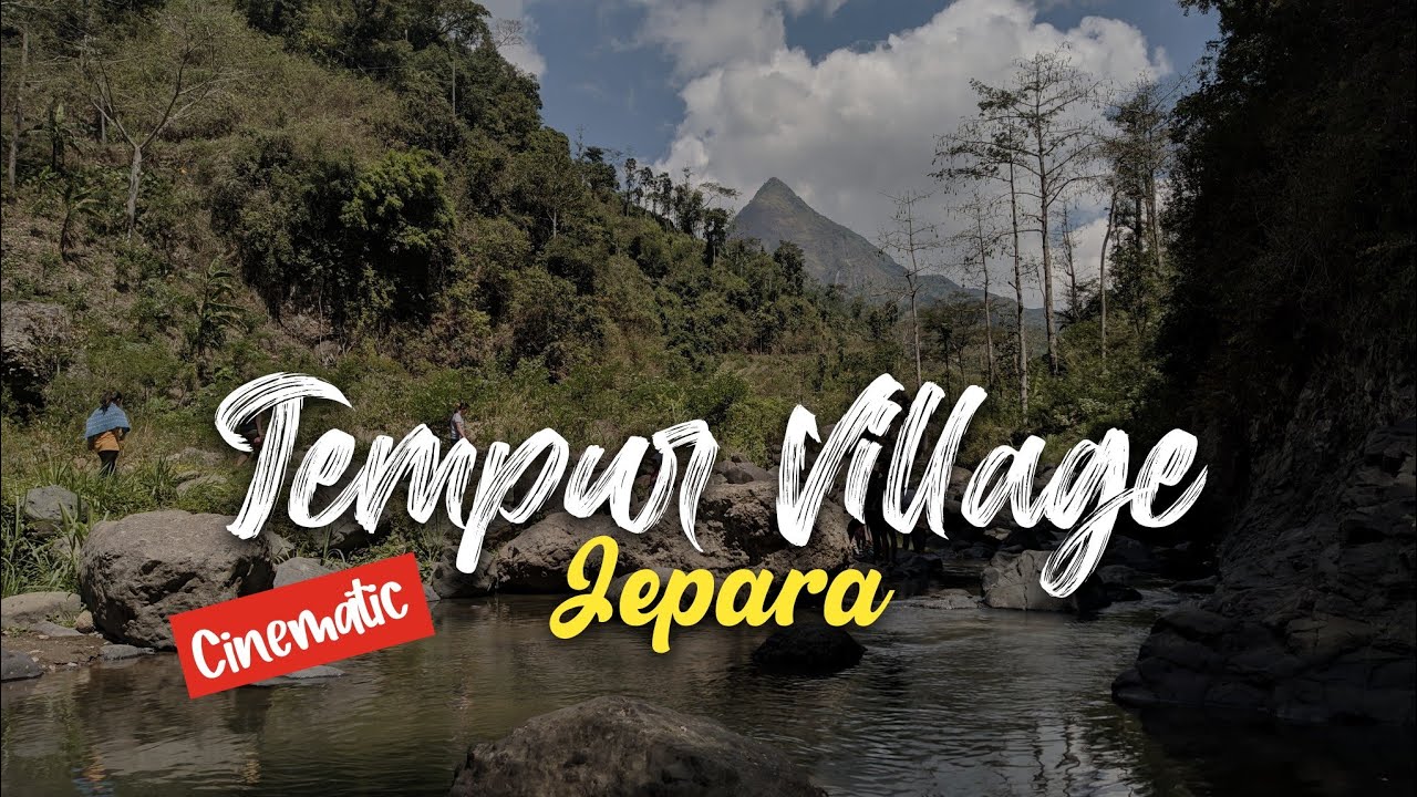 Wisata Desa Tempur Jepara || Video Cinematic - YouTube