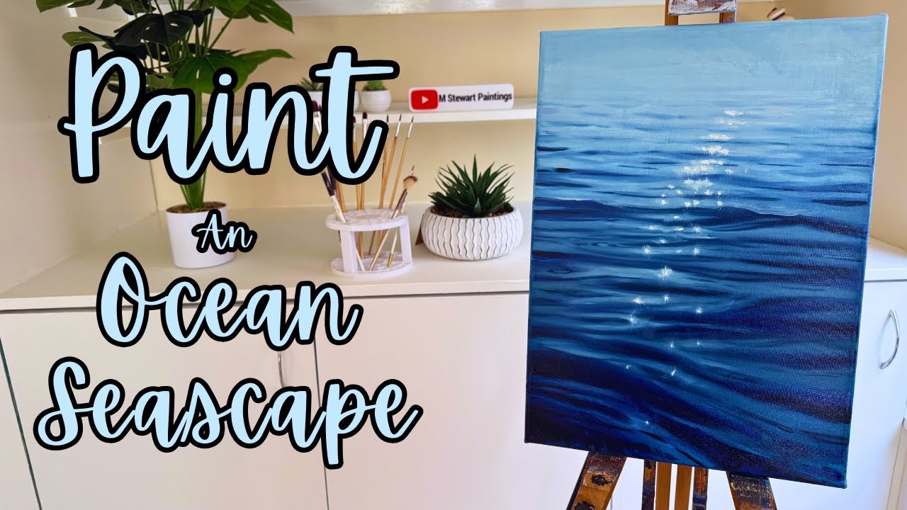 How to paint a seascape oil painting tutorial for beginners ...