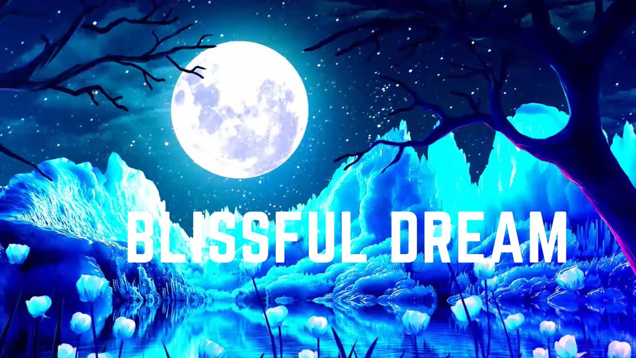 Blissful Dreams: Deep Sleep Meditation for a Night of Tranquil Rest ...
