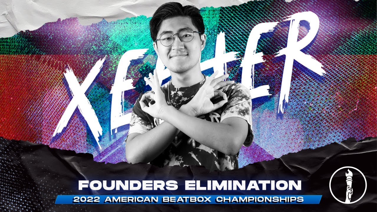 XEPHER | Solo Elimination | The Founders Tournament | American Beatbox ...