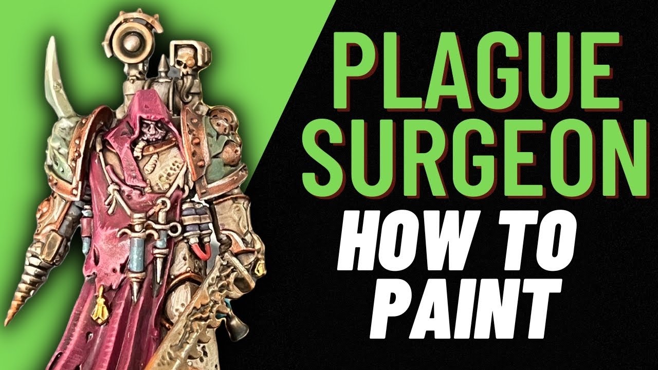 How to paint warhammer 40k deathguard plague surgeon - YouTube