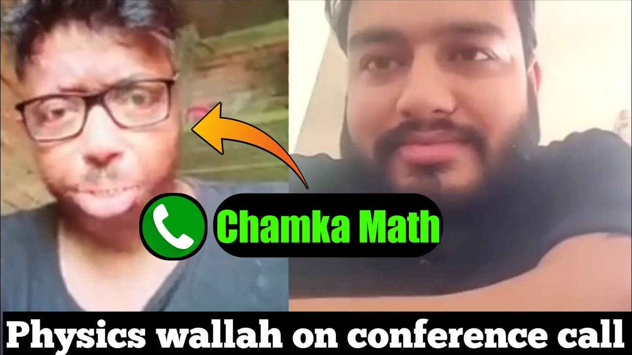 Physics wallah conference call with Chamka Math 😱 | Alakh pandey and ...