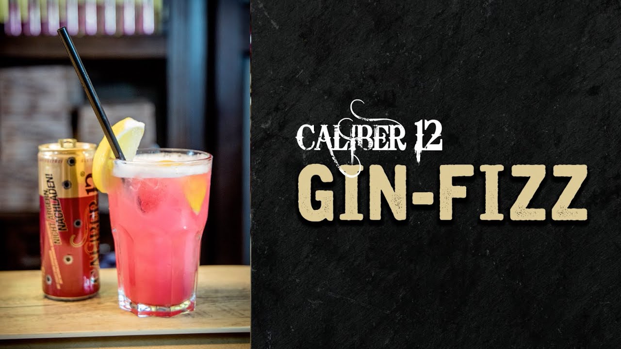 Caliber 12 Energydrink | Gin Fizz | Cocktail - YouTube