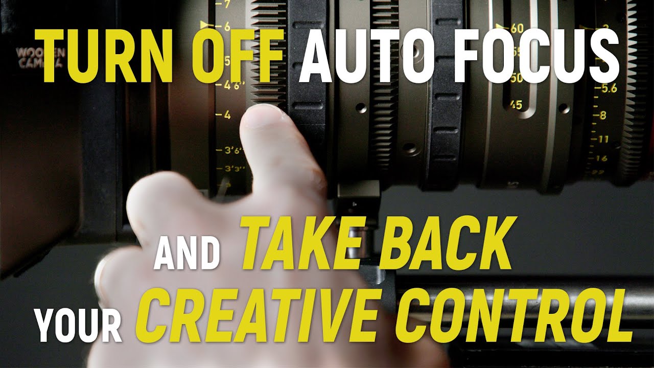 Turn Off Auto Focus Take Back Creative Control YouTube turn-off-auto-focus-take-back-creative-control-youtube