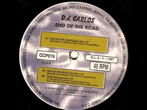 DJ CARLOS - END OF THE ROAD
