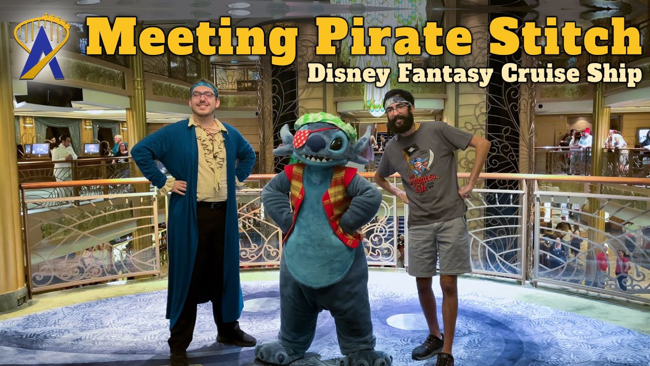 Meeting Pirate Stitch on Disney Fantasy Cruise Ship - YouTube