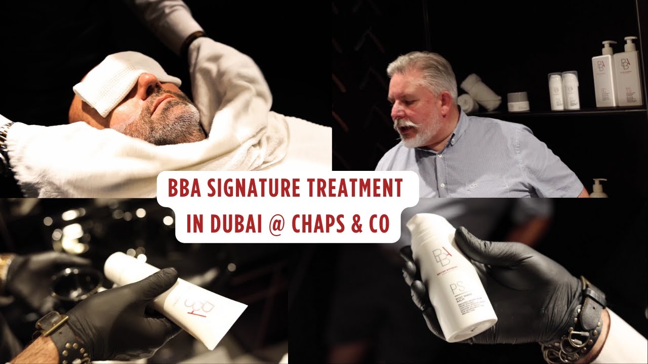 BBA Signature Beard Treatment in Dubai at Chaps & Co - YouTube