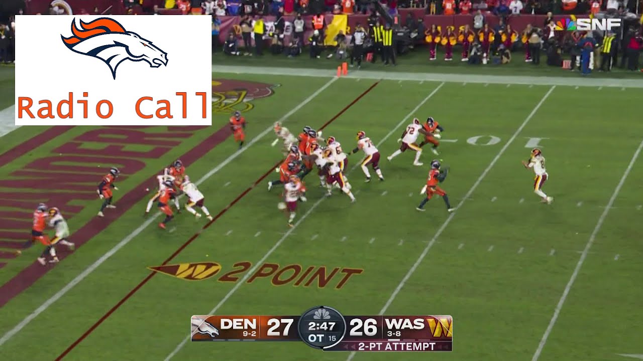 Broncos Radio Broadcast of the Broncos-Commanders Ending | 2025 NFL ...