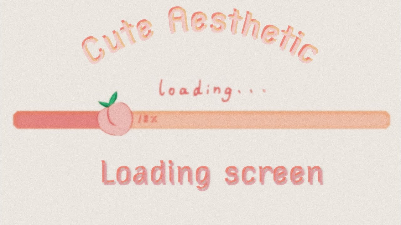 10 Aesthetic Loading Screen l Beginners (pinterest) - YouTube