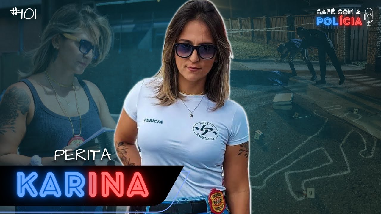 KARINA CANUTO (PERITA CRIMINAL - POLÍCIA CIENTÍFICA SP) | Café com a ...