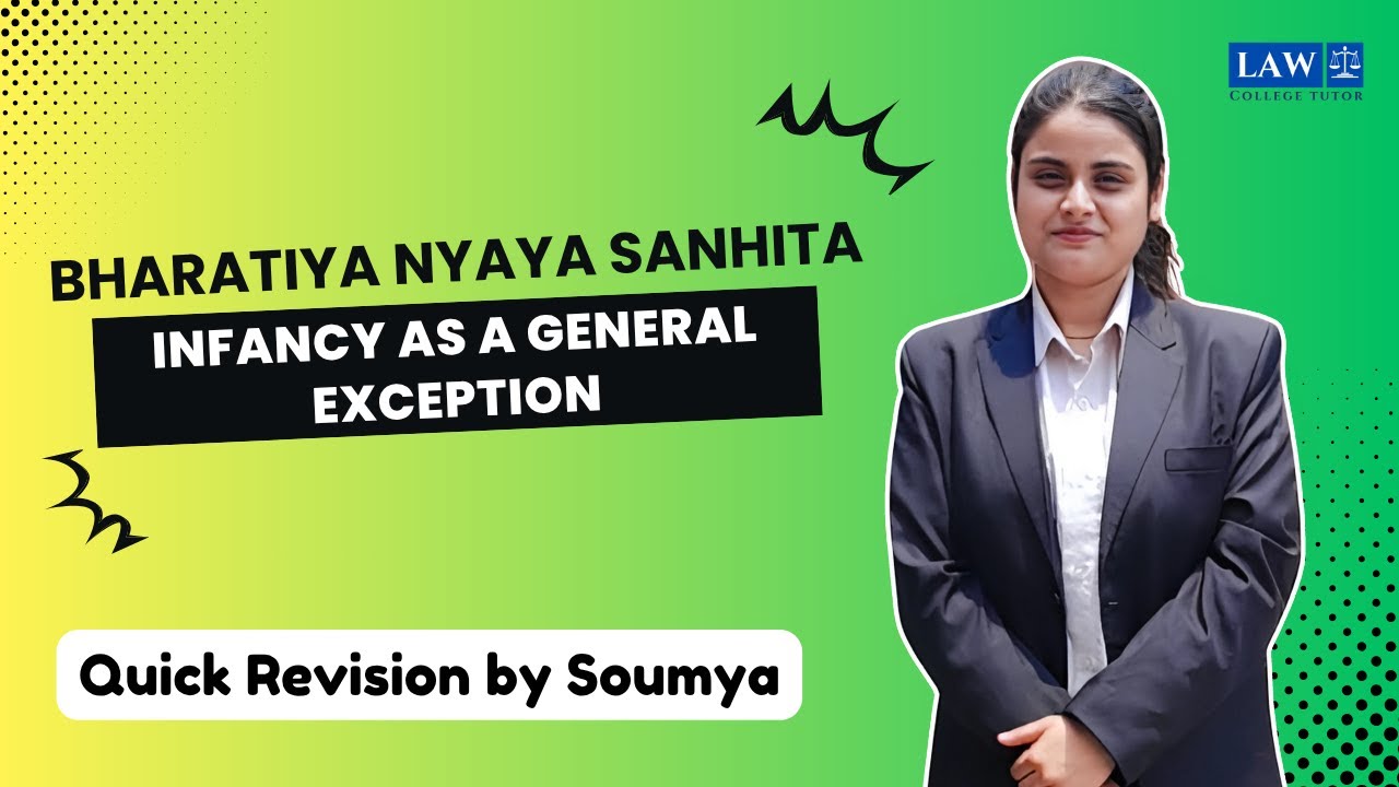 Infancy as a General Exception | Section 21 BNS 2023 Explained ...