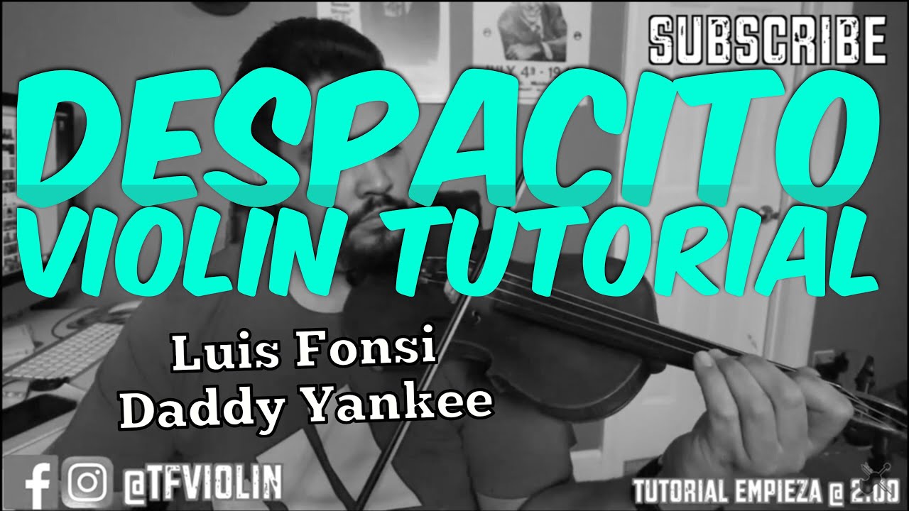 'Despacito' Violin Tutorial (Luis Fonsi & Daddy Yankee) - YouTube