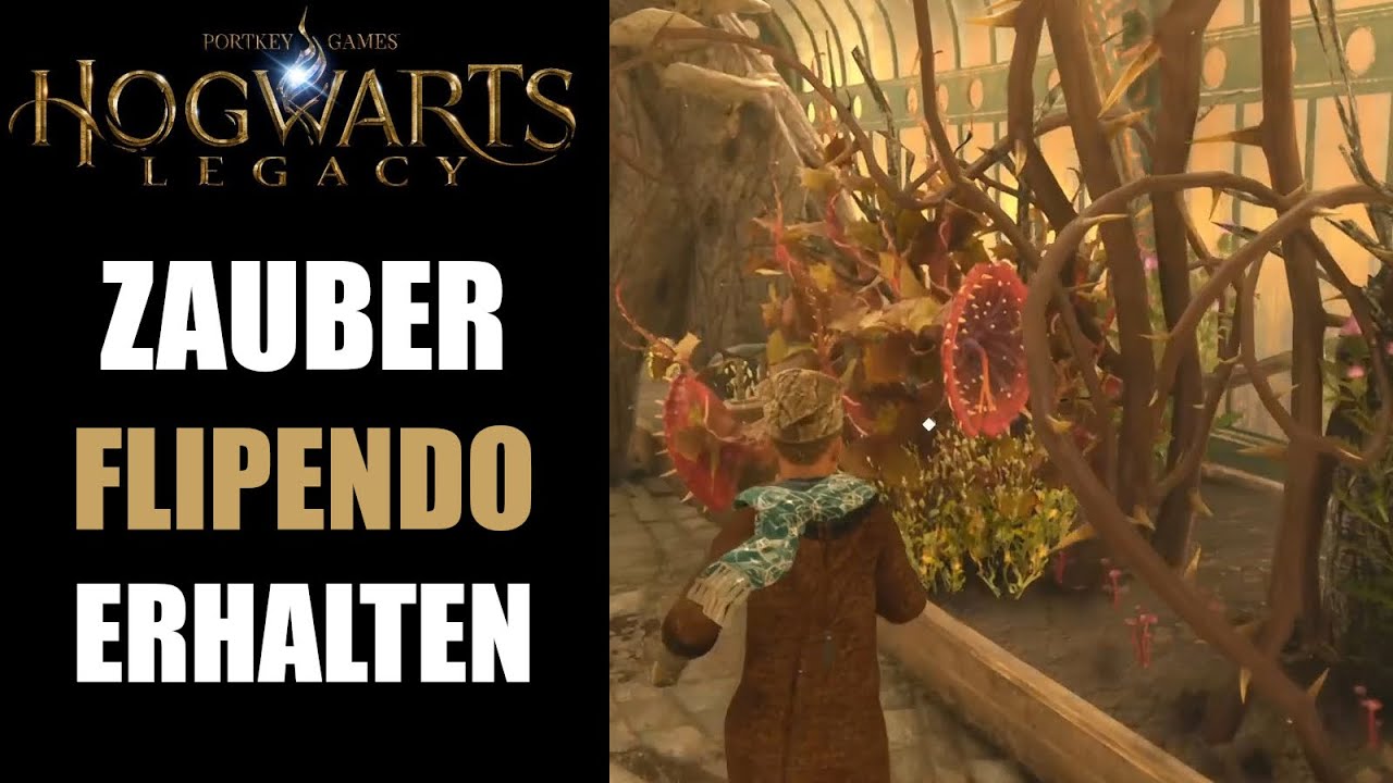 Hogwarts Legacy Flipendo Zauber erhalten - Alraune Tentacula und ...