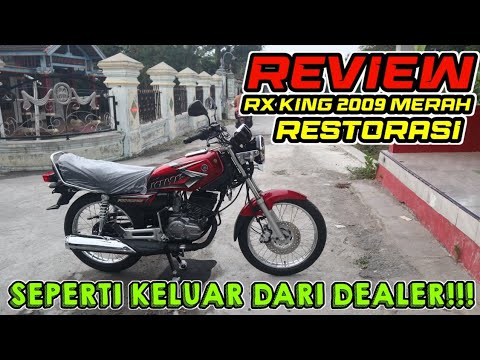 RX KING 2009 MERAH SEPERTI BARU KELUAR DARI DEALER??? INI REVIEWNYA ...