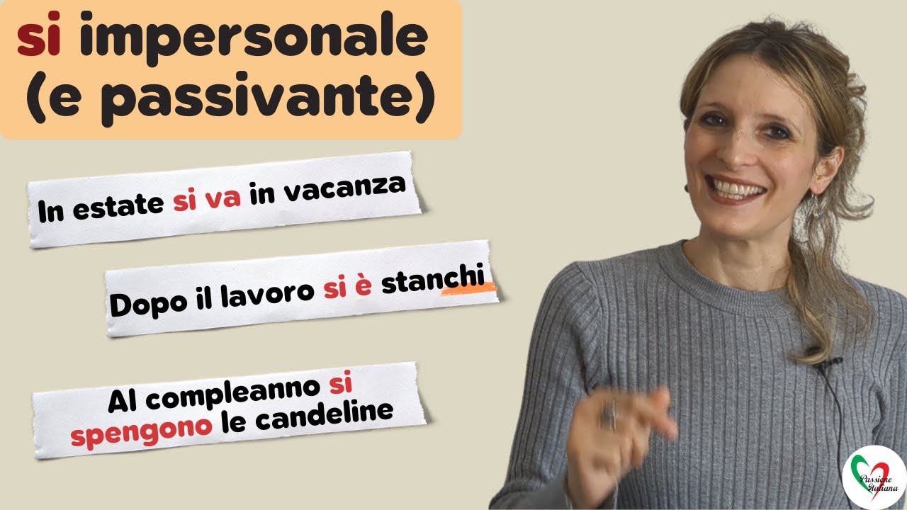 29. Learn Italian Elementary (A2): il si impersonale (e passivante ...