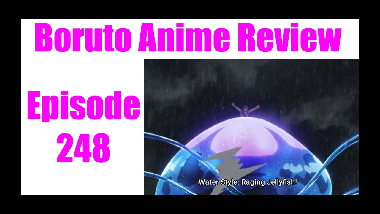 Boruto Anime Review - Episode 248 - YouTube