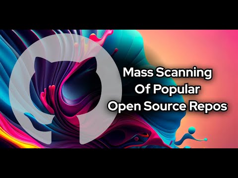 Mass Scanning Of Popular Open Source Repos - Searching for ...