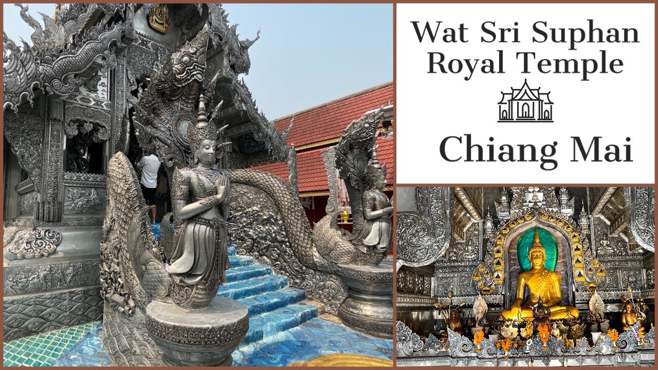 The Only All Silver Temple Wat Sri Suphan - 1st Class Royal Temple - Chiang Mai Thailand 2023 ...