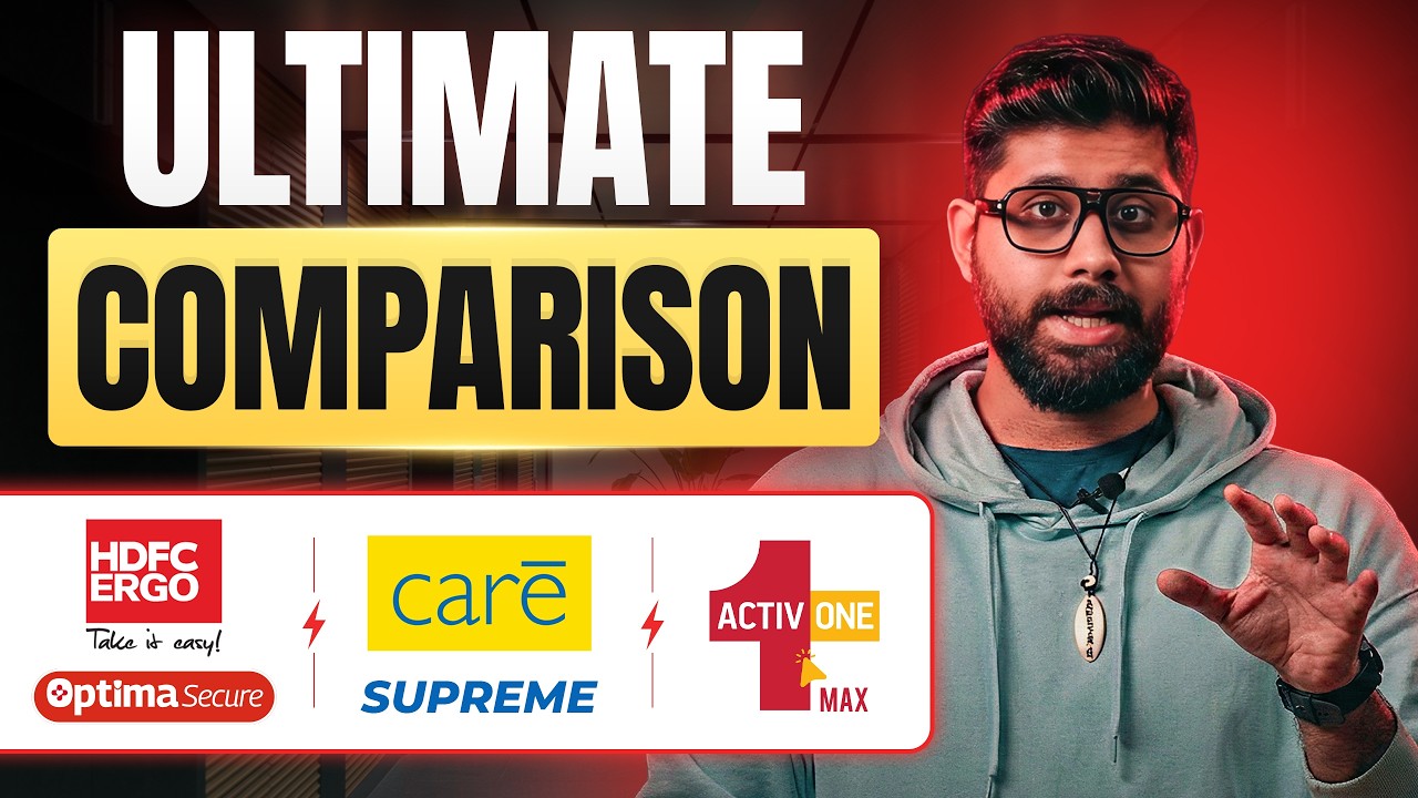 HDFC Ergo Optima Secure vs Care Supreme vs Aditya Birla Activ One Max ...