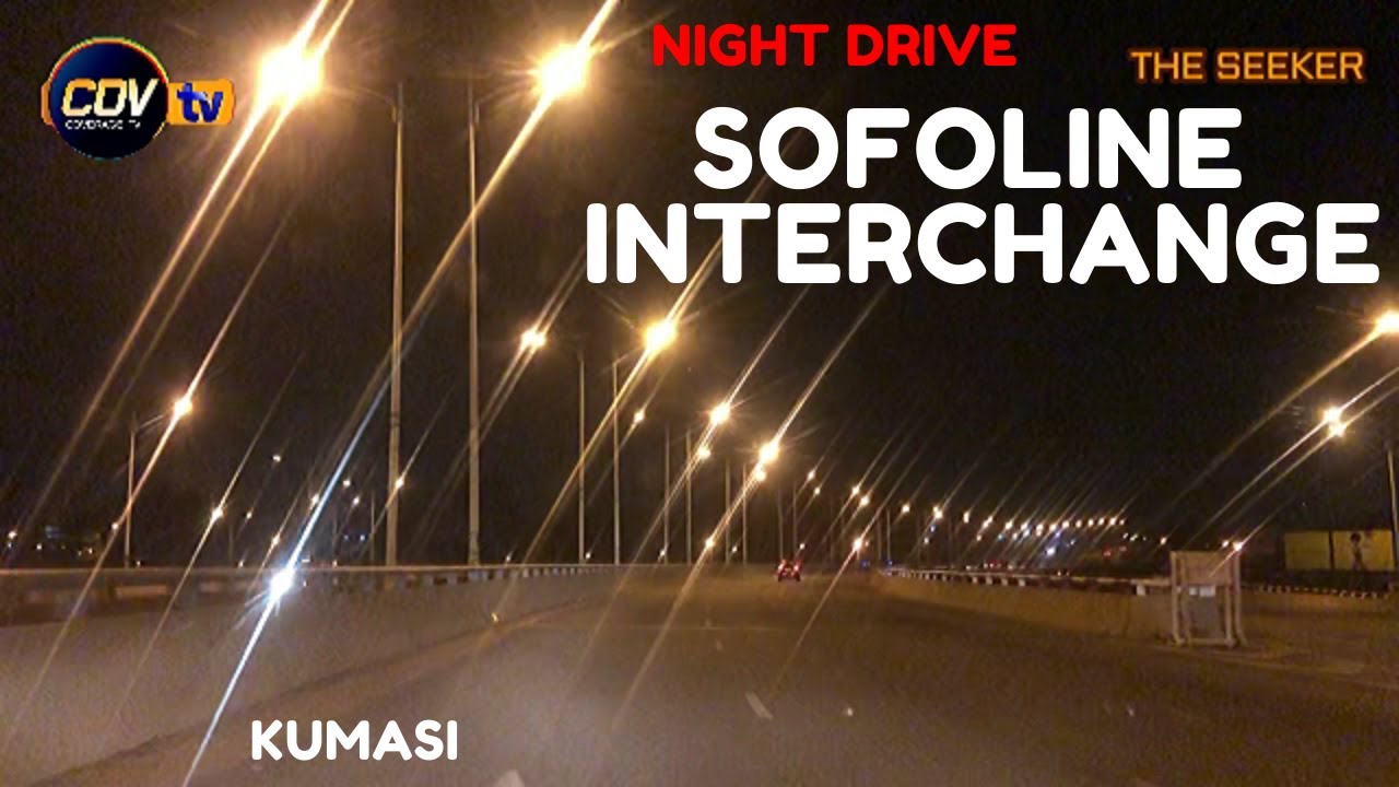 Sofoline Interchange Night Drive - Kumasi, Ghana: Enjoy the ride with ...
