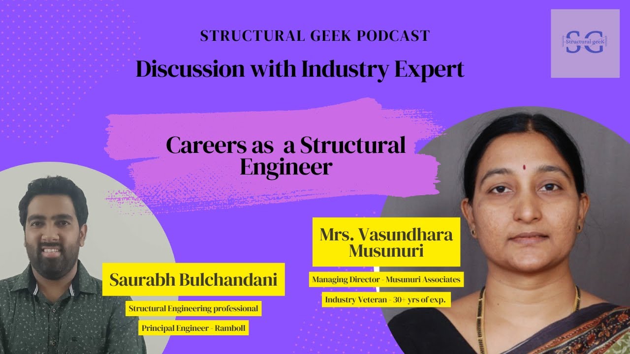 Structural Geek Podcast Ep 1 Mrs. Vasundhara Musunuri - YouTube
