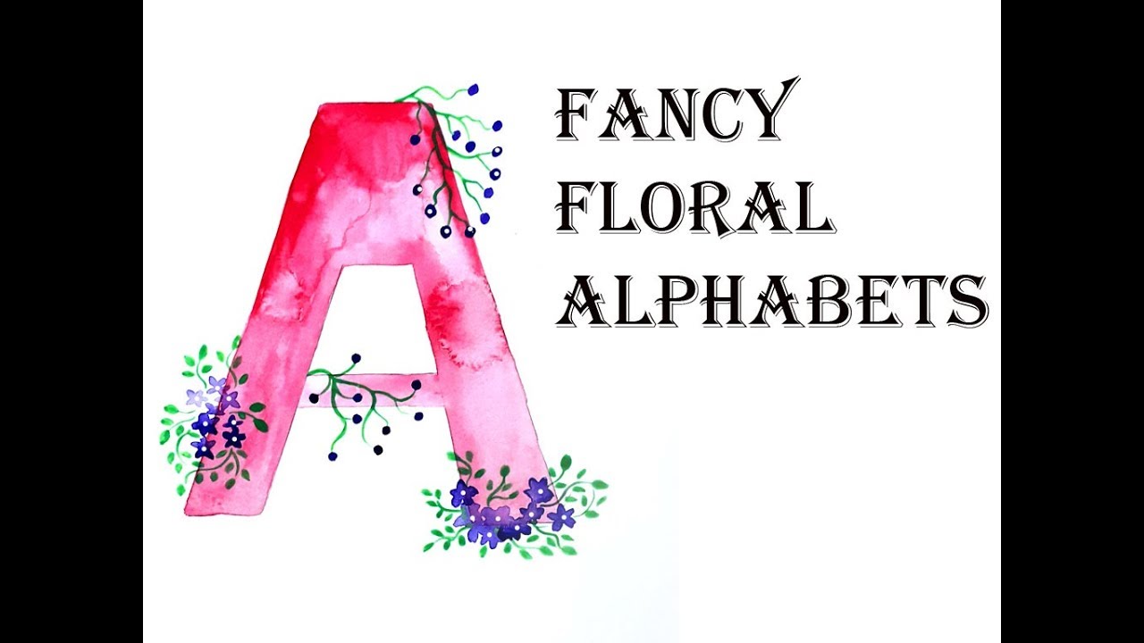 How to Paint Fancy Floral letters |watercolor - YouTube