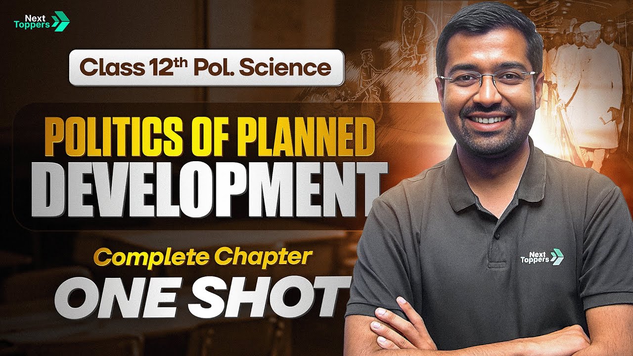 Politics of Planned Development Class 12 One Shot | 12th Political ...