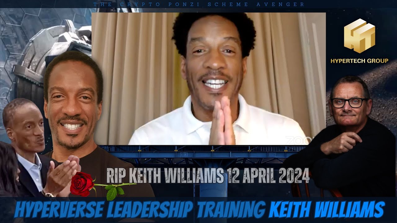 HyperVerse Leadership Training with Keith Williams [RIP Keith Williams ...