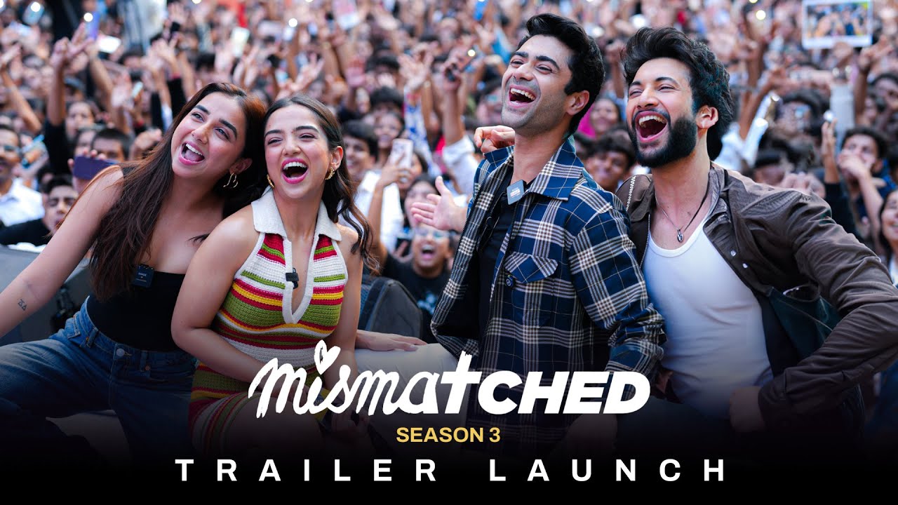 Mismatched Season 3 Trailer Launch vlog | MostlySane - YouTube