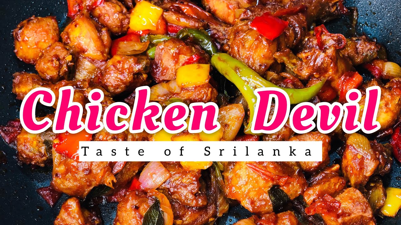 Chicken Devil | Chilli Chicken | Devilled Chicken | Srilankan Style ...