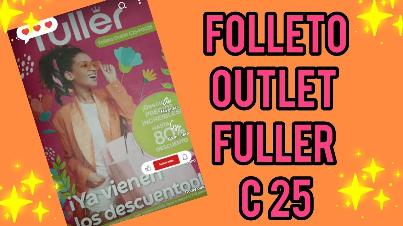 💕 Folleto Outlet FULLER CAMPAÑA 25/2025💟(Ya vienen los Descuentos ...
