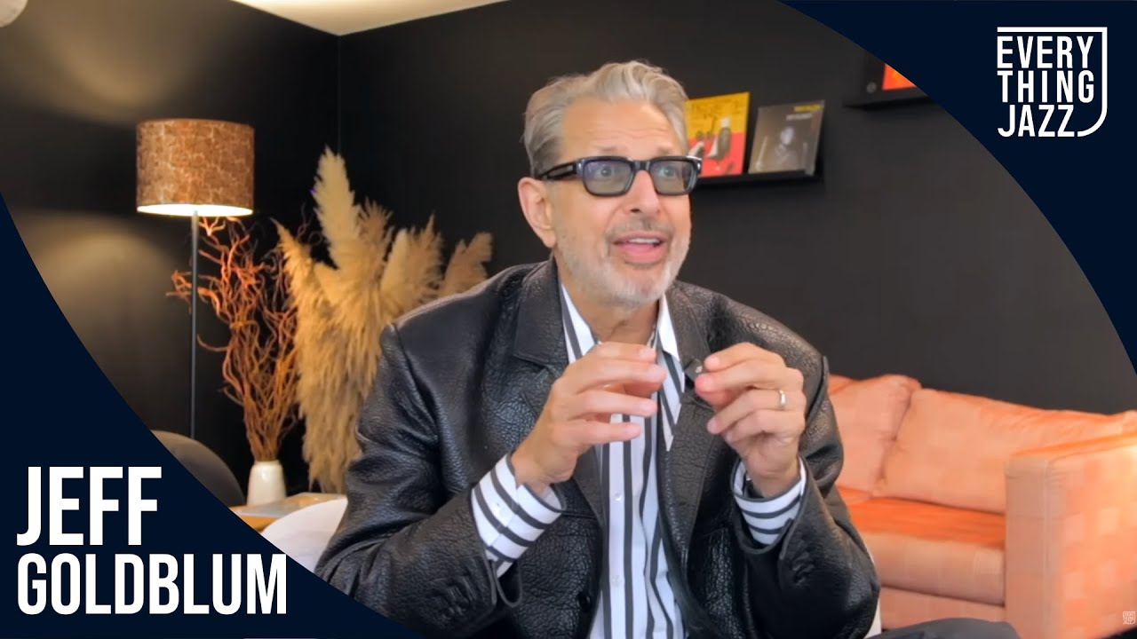 Jeff Goldblum and his 5 Jazz Essentials with Everything Jazz - YouTube