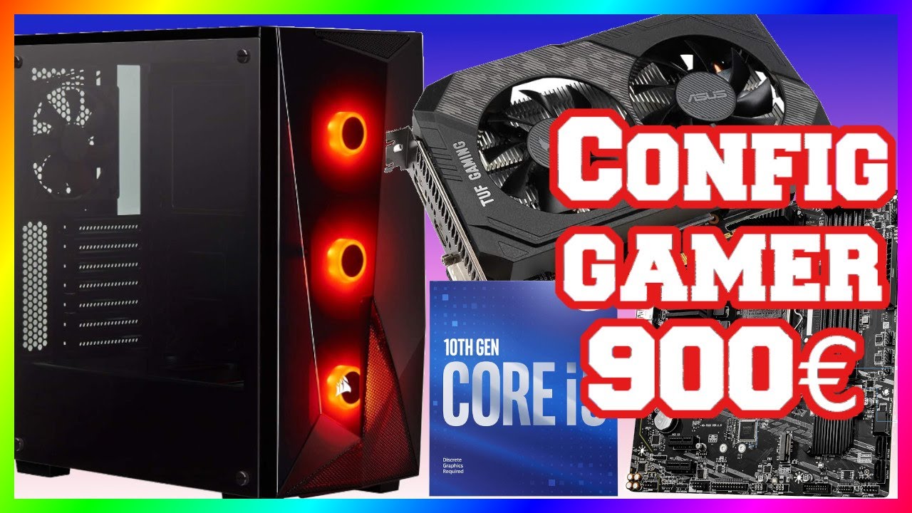 Config Gamer 900€ avec une GTX 1660 SUPER - YouTube