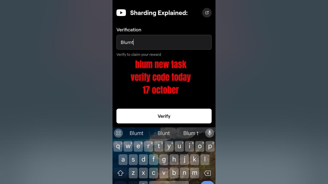 blum new task verify code today 17 october new video code Blum - YouTube