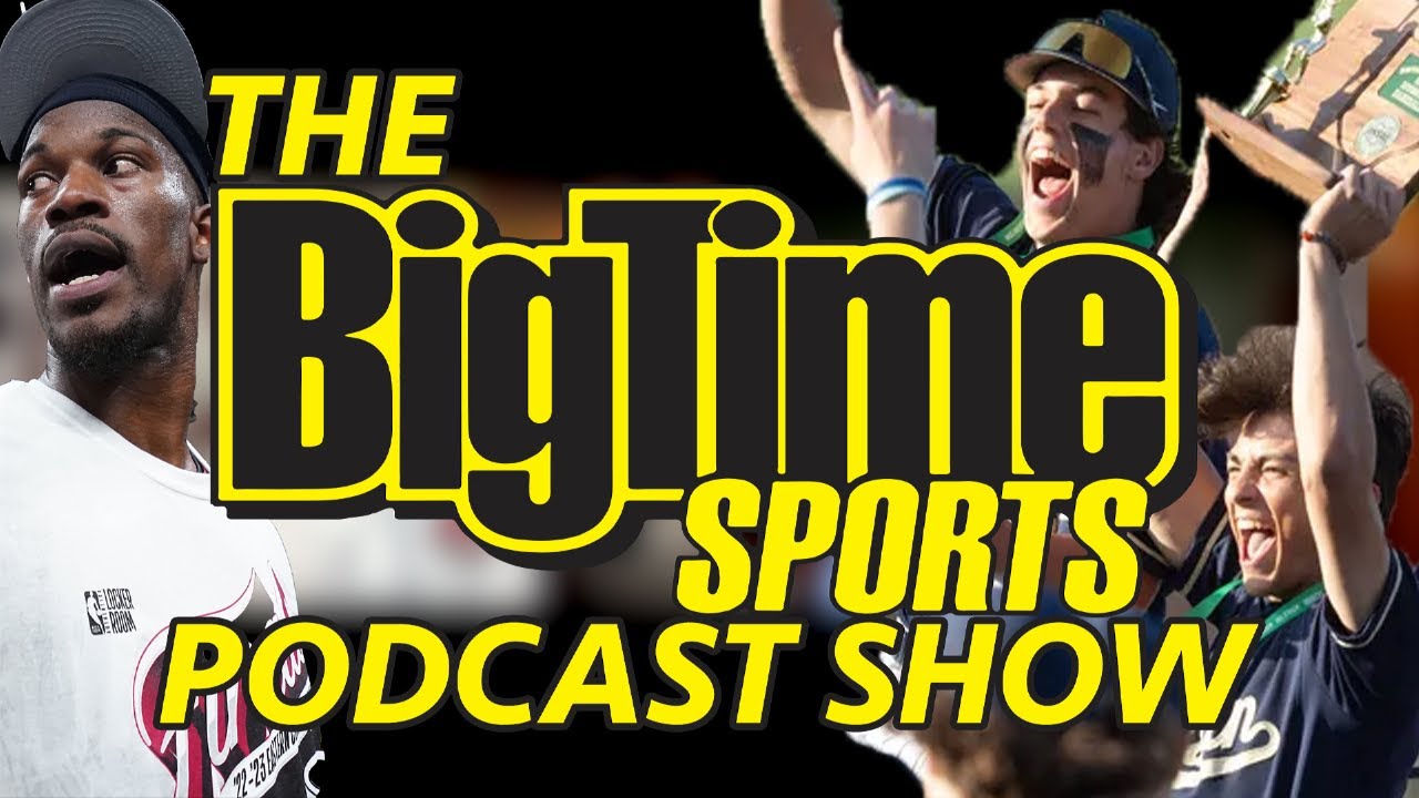 The Big Time Sports Podcast Show | Episode 85 - YouTube