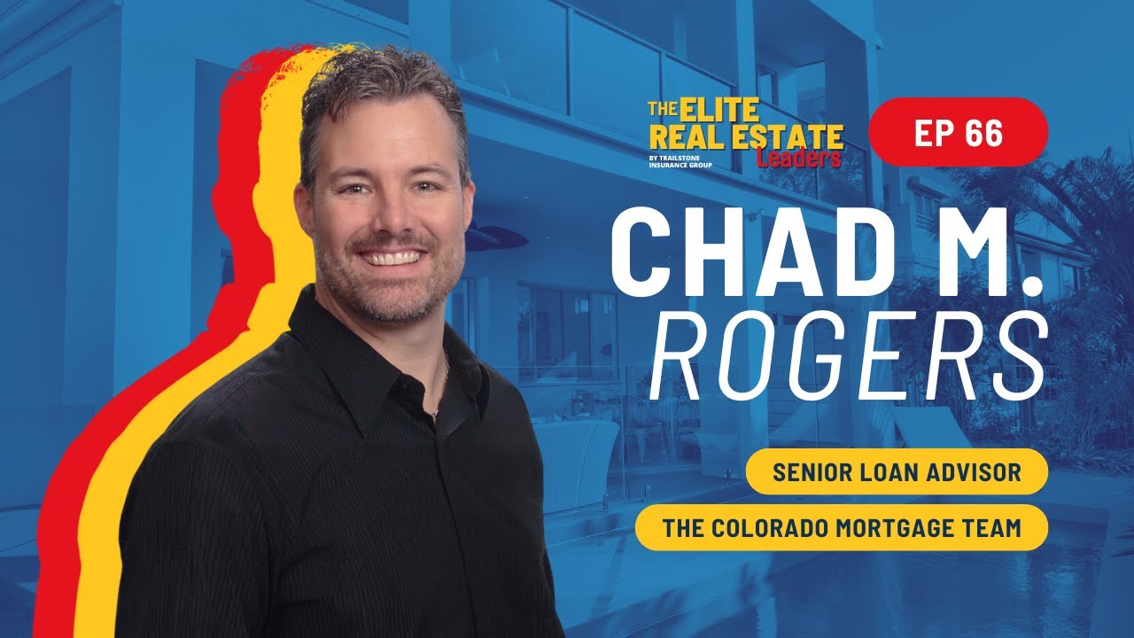 Interview with Chad M. Rogers, Senior Loan Advisor with The Colorado ...