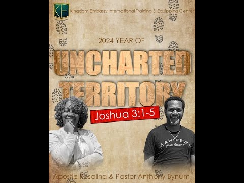 Uncharted Territory | Apostle Rosalind Bynum & Pastor Anthony Bynum ...