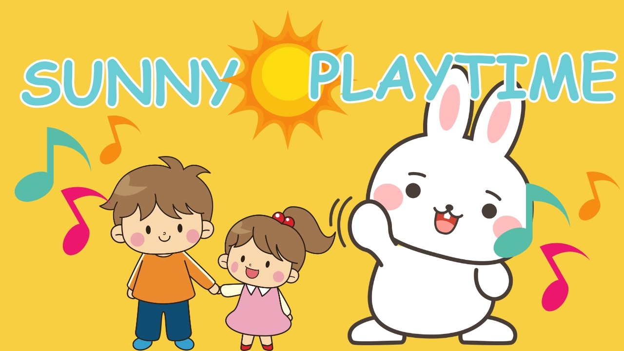 Sunny Playtime | Fun Kids Song for Toddlers | Sing and Dance - YouTube