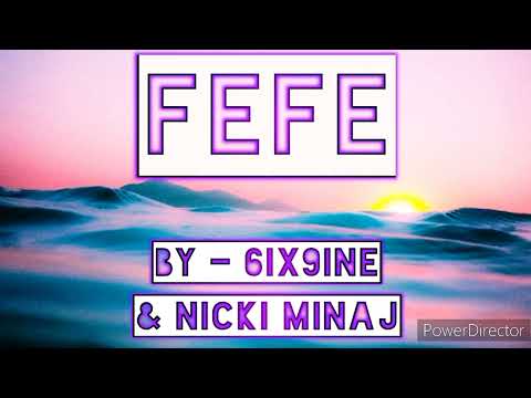 FEFE - 6ix9ine & Nicki Minaj